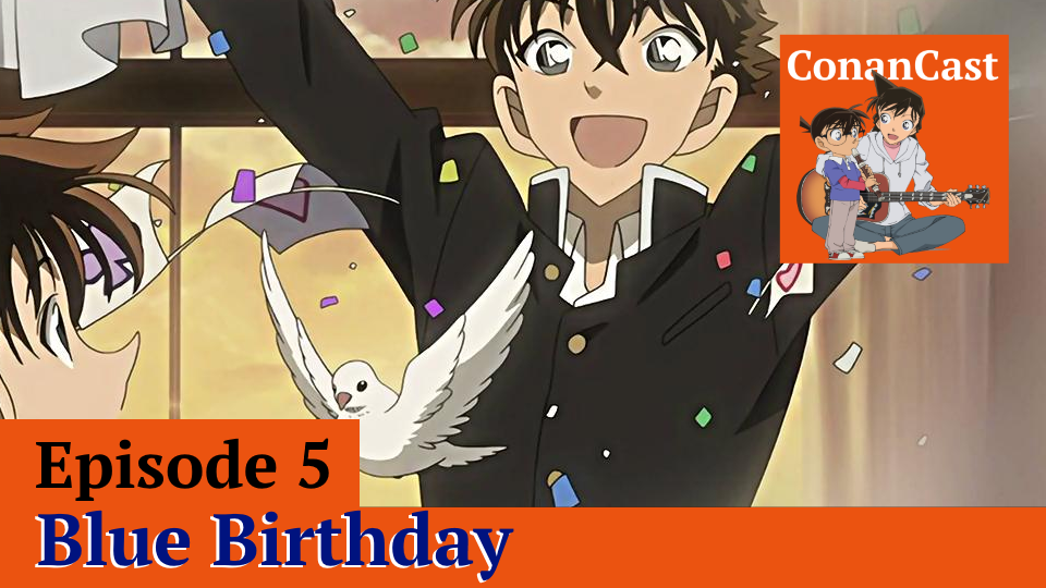 Magic Kaito 5: Blue Birthday | ConanNews.org